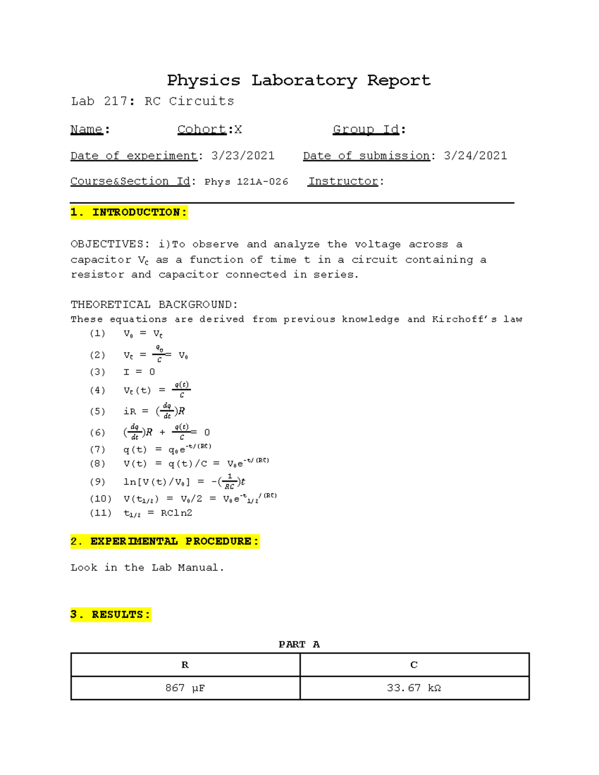 Physics Lab121A Report 217 - Physics Laboratory Report Lab 217: RC ...
