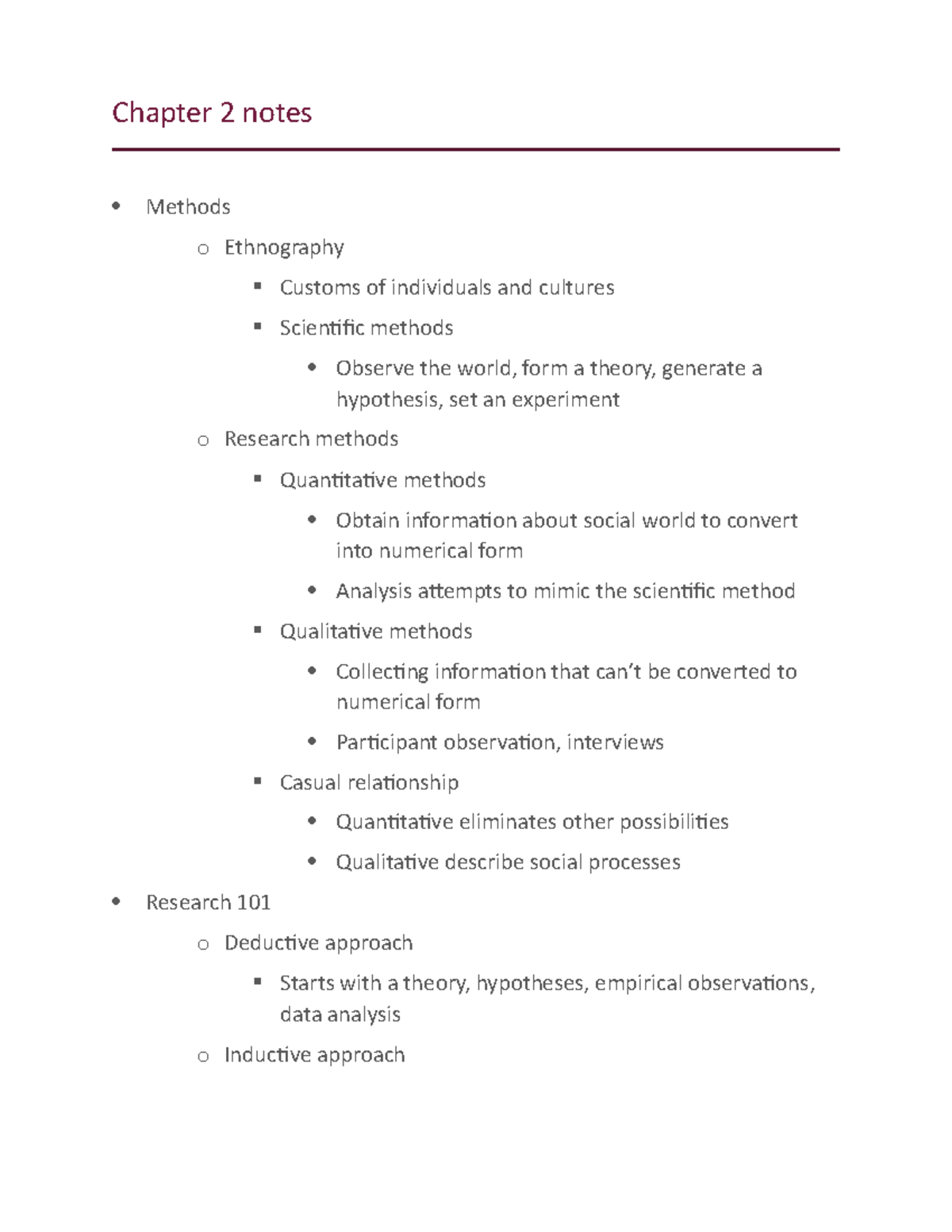 Chapter 2 notes - Chapter 2 notes Methods o Ethnography Customs of ...