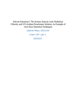 Separation (Solvent Extraction) - Janaye Monroe 3066165 CHEM 307 L 11/3 ...