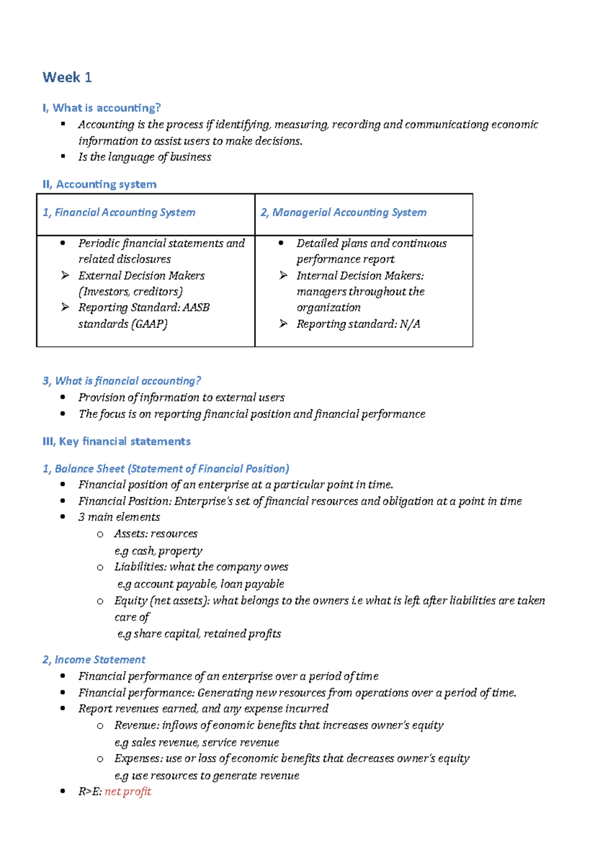 ACCT1501 - Week 1 I, What is accounting? Accounting is the process if ...