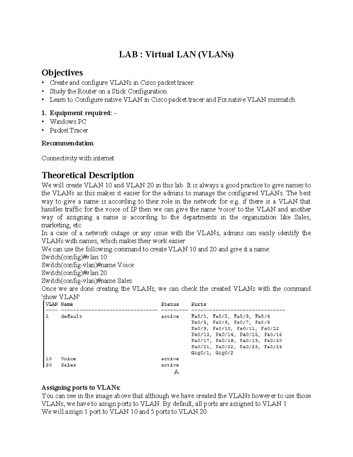 LAB 12 - LAB : Virtual LAN (VLANs) Objectives • Create and configure ...