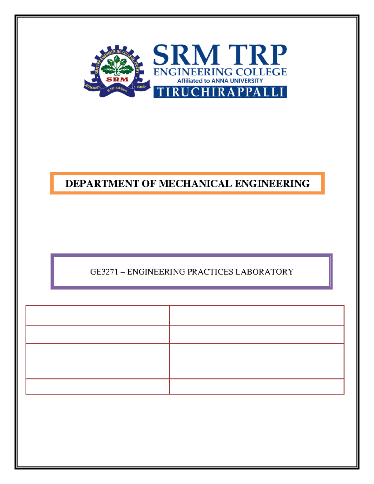 GE3271 EPL 10 - lab manual - DEPARTMENT OF MECHANICAL ENGINEERING GE3271 – ENGINEERING PRACTICES ...