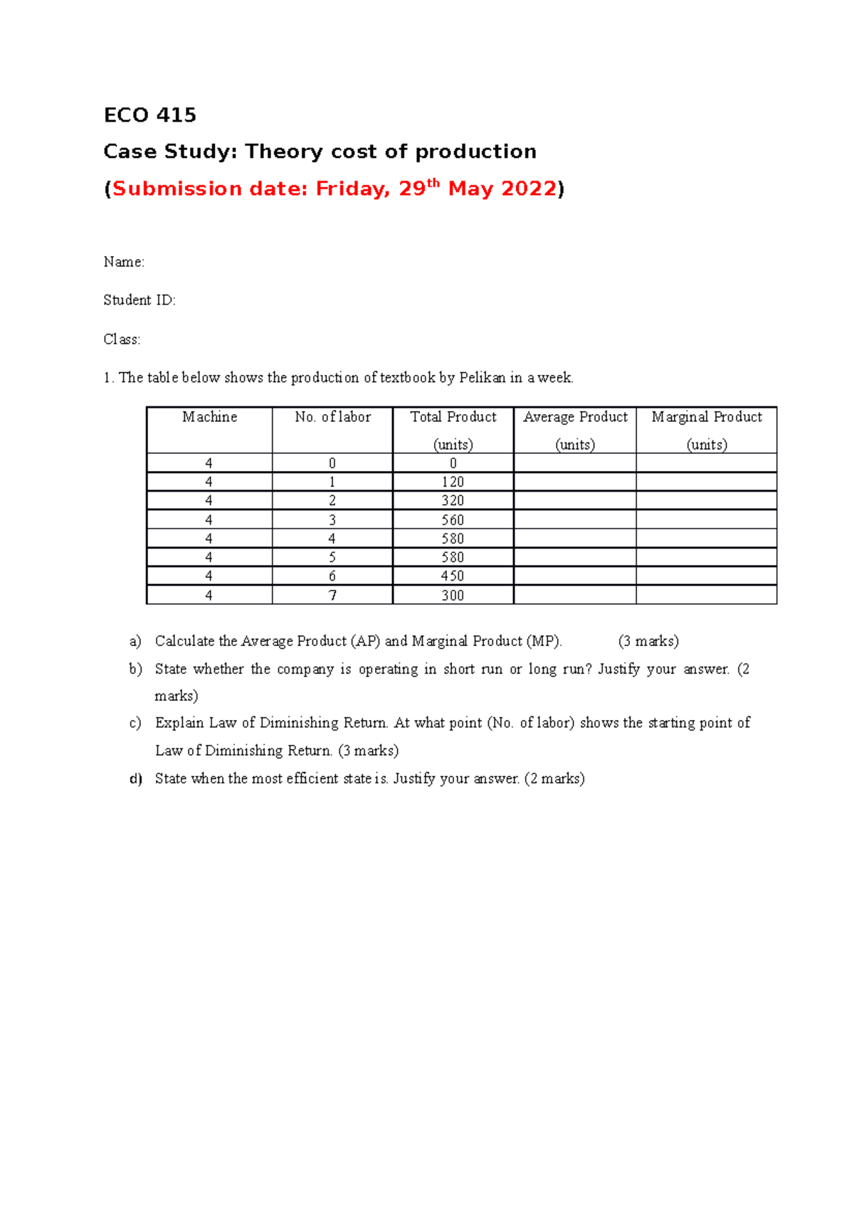 Case study Theory cost of Production - 1 - ECO 415 Case Study: Theory ...