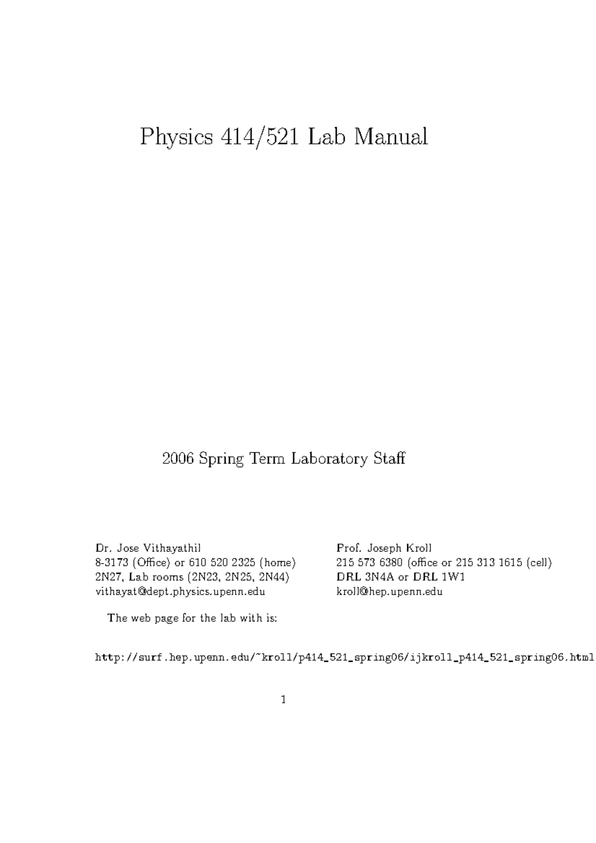 Physics Laboratory Manual 06 - Physics 414/521 Lab Manual 2006 Spring ...