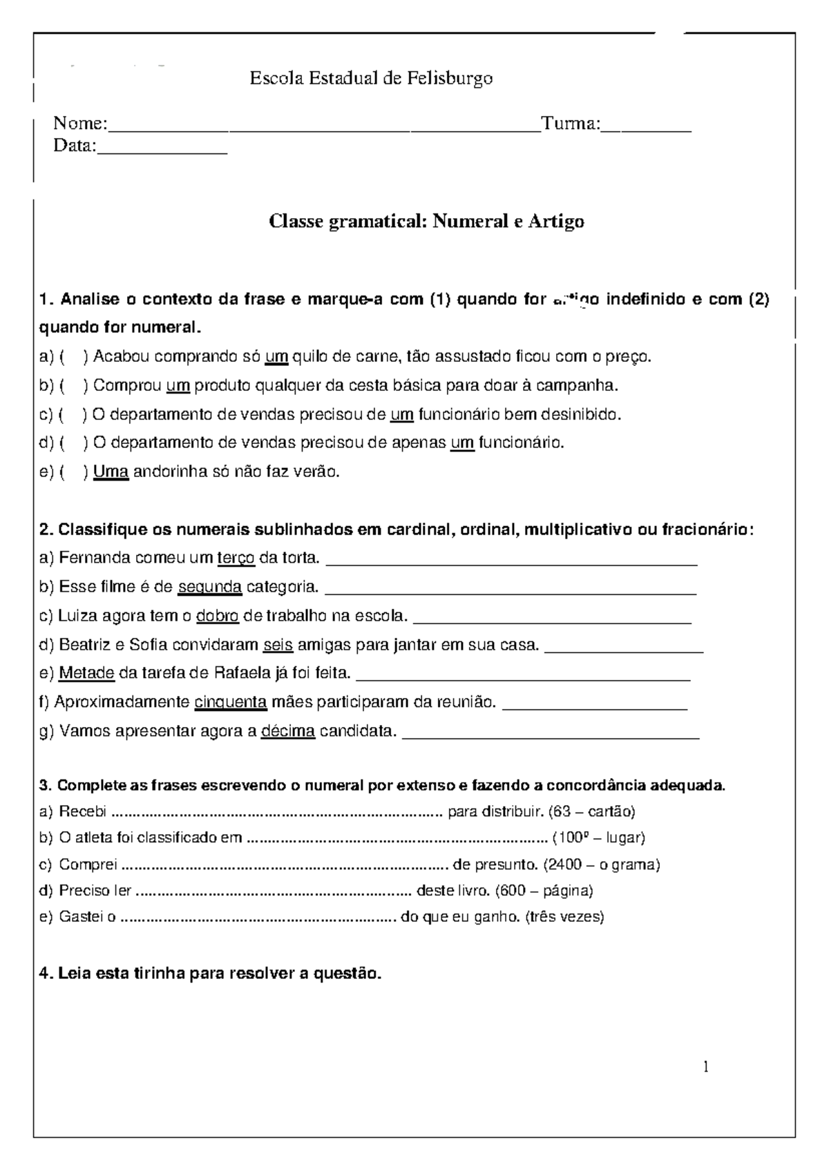 Classe gramatical Numeral e Artigo - 1 NUMERAL – EXERCÍCIOS DE FIXAÇÃO ...