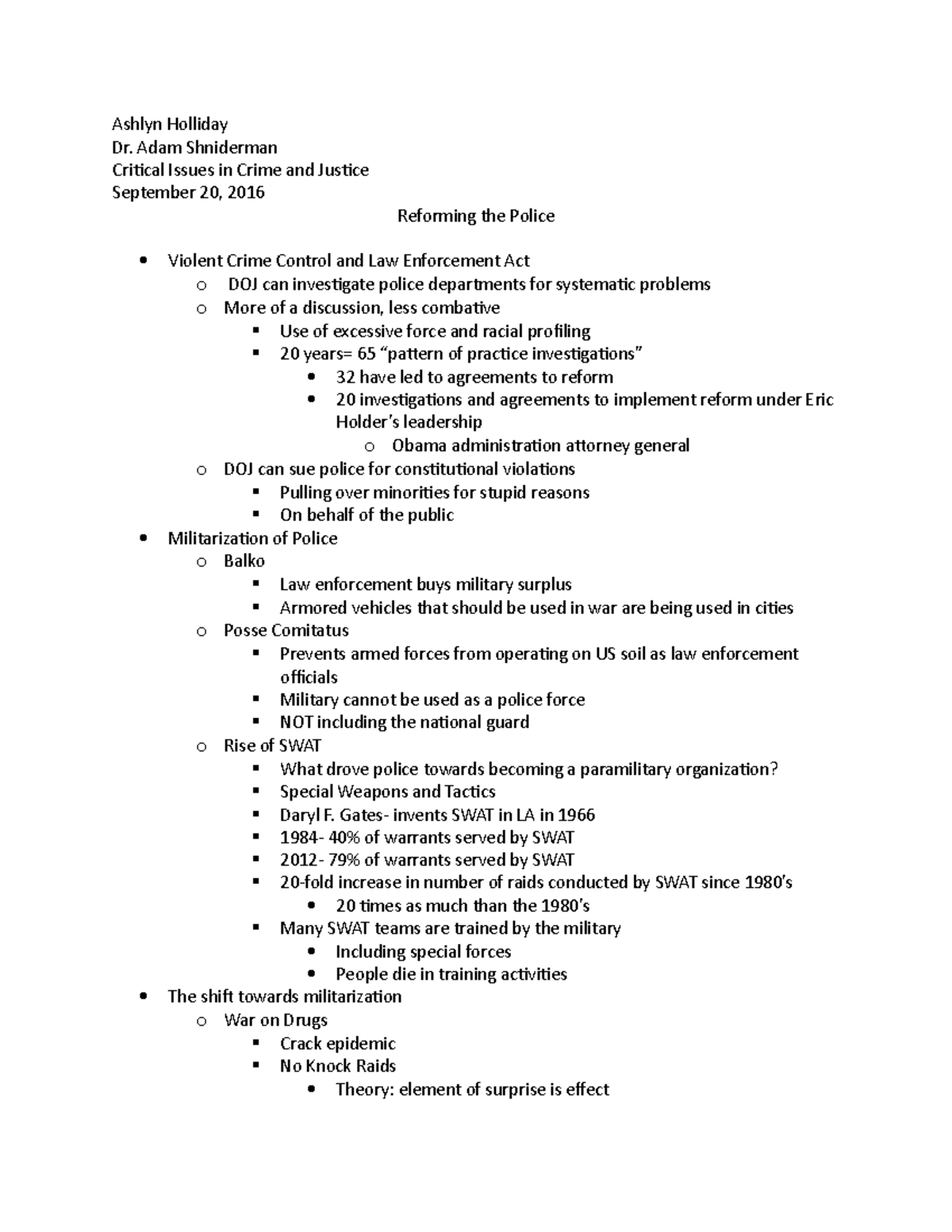 Reforming the Police Notes - Ashlyn Holliday Dr. Adam Shniderman ...