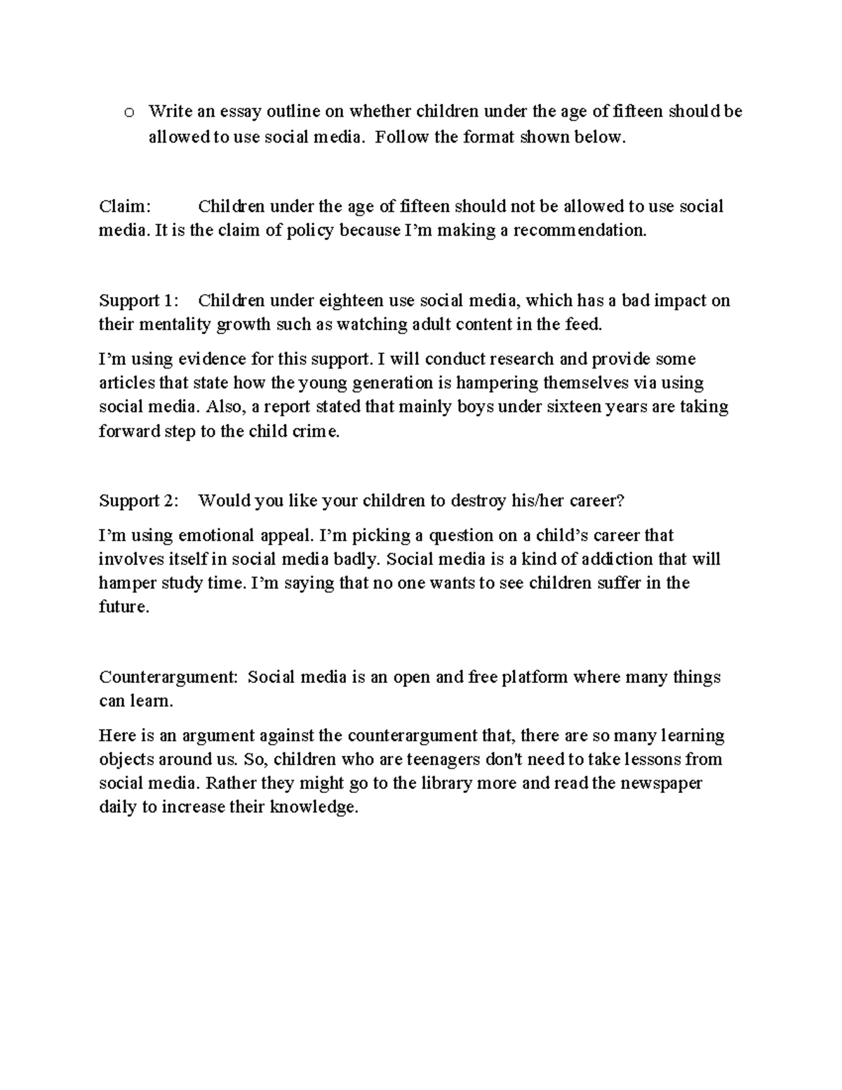 Argumentative Essay Assignment - o Write an essay outline on whether ...