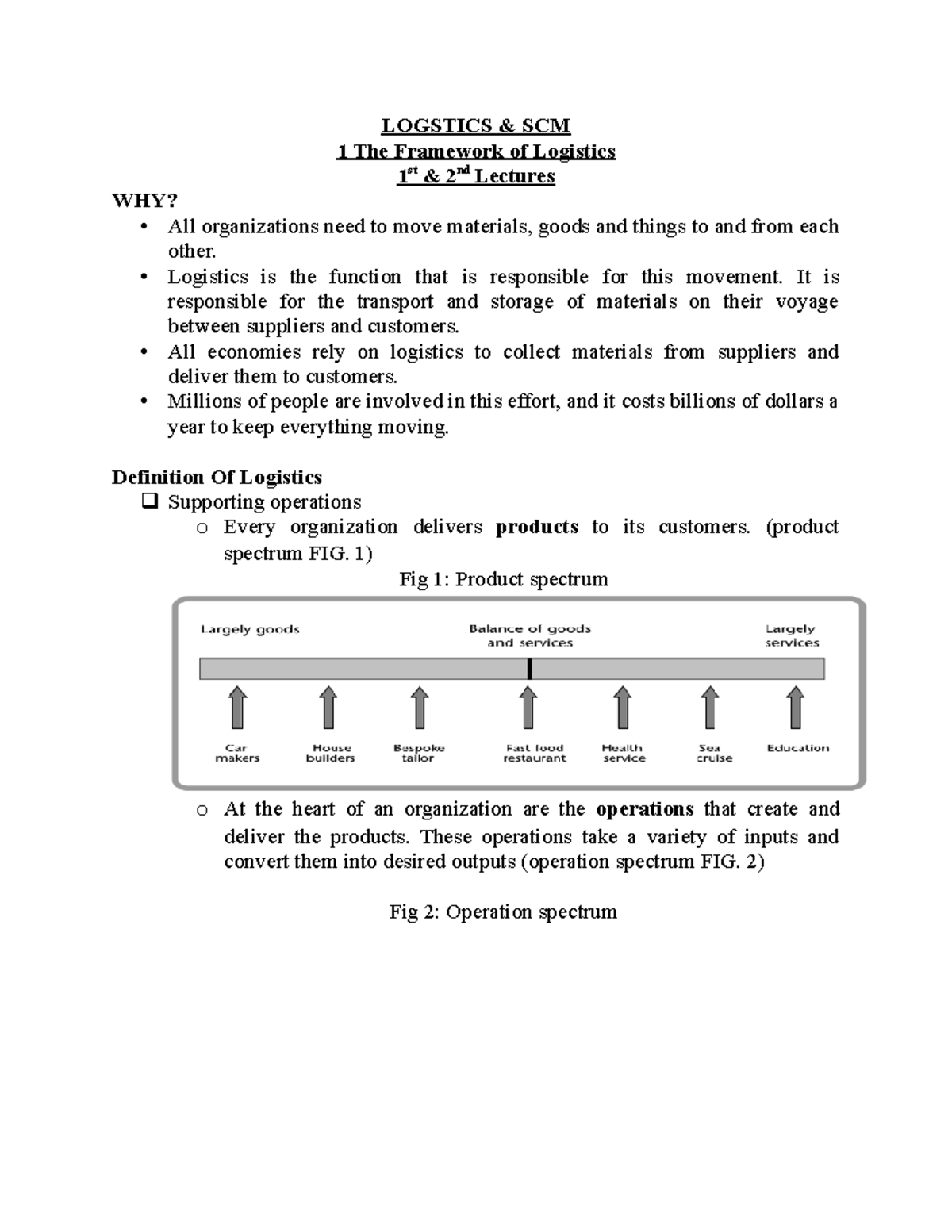 Logstics - notes - LOGSTICS & SCM 1 The Framework of Logistics 1 st ...