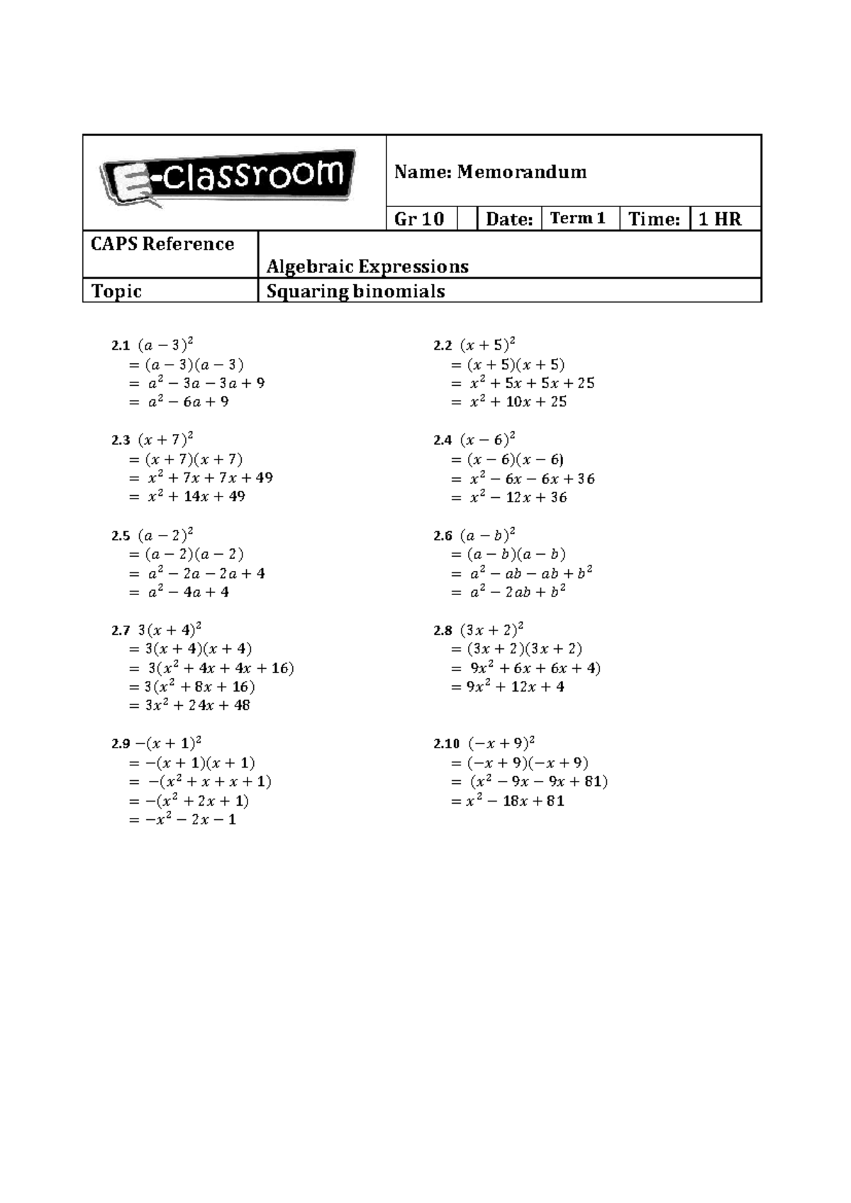 Gr10t1 algebraic expressions 3 memo - Name: Memorandum Gr 10 Date: Term ...