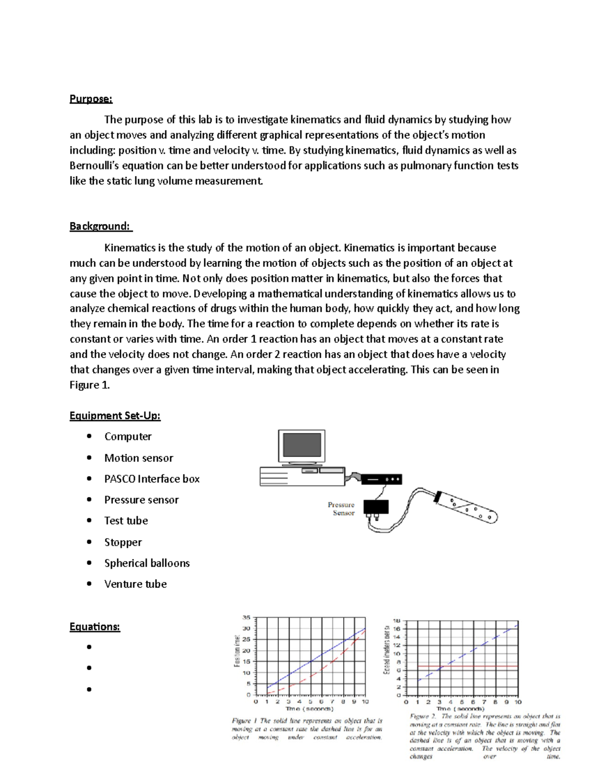 Exp 2 Kinematics and Fluid Dynamics - Purpose: The purpose of this lab ...