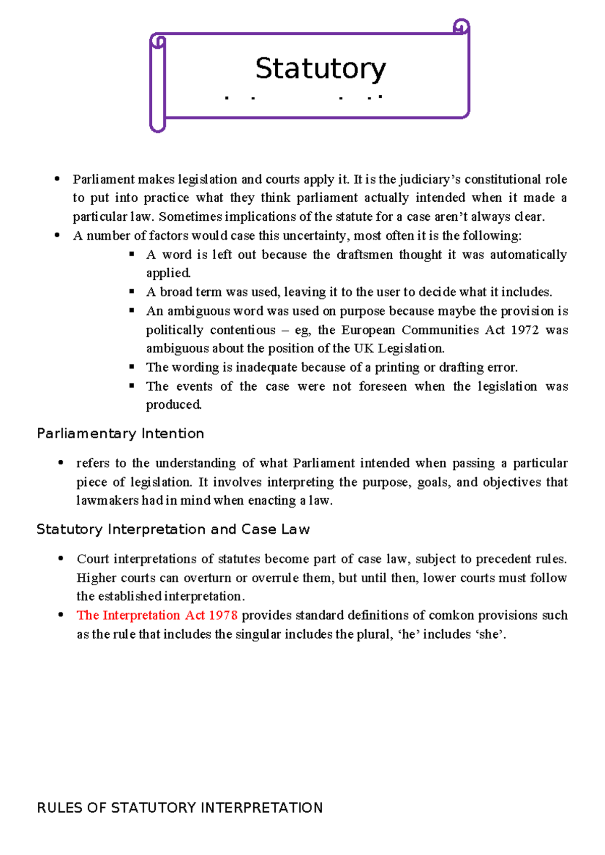Statutory Interpretation - Parliament makes legislation and courts ...