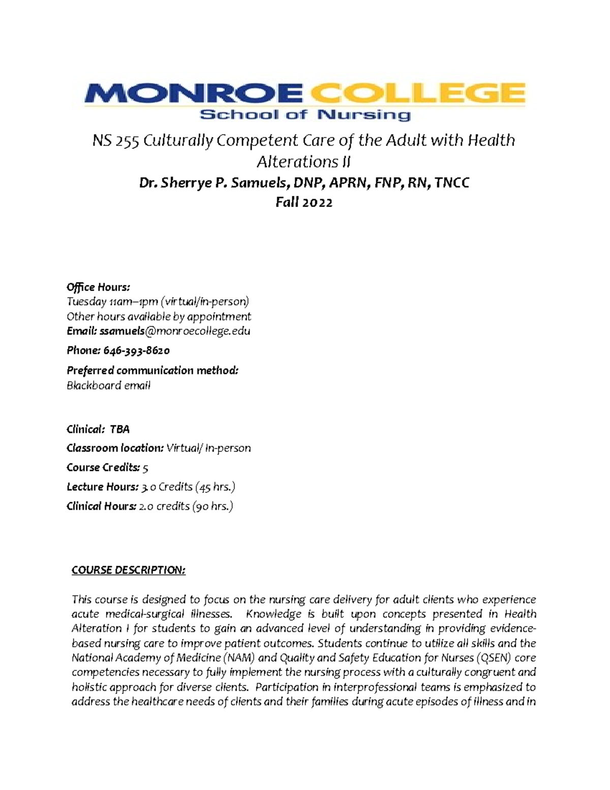 NEW12345 Syllabus Monroe FALL 2022 - NS 255 Culturally Competent Care ...
