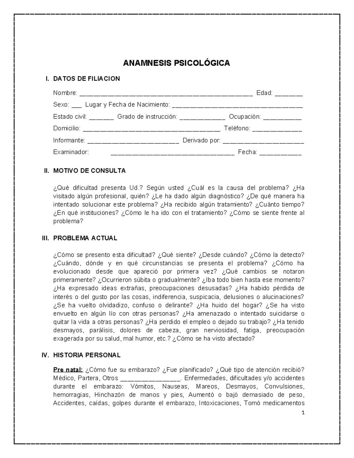 Amamnesis 2 - preguntas - ANAMNESIS PSICOLÓGICA I. DATOS DE FILIACION ...