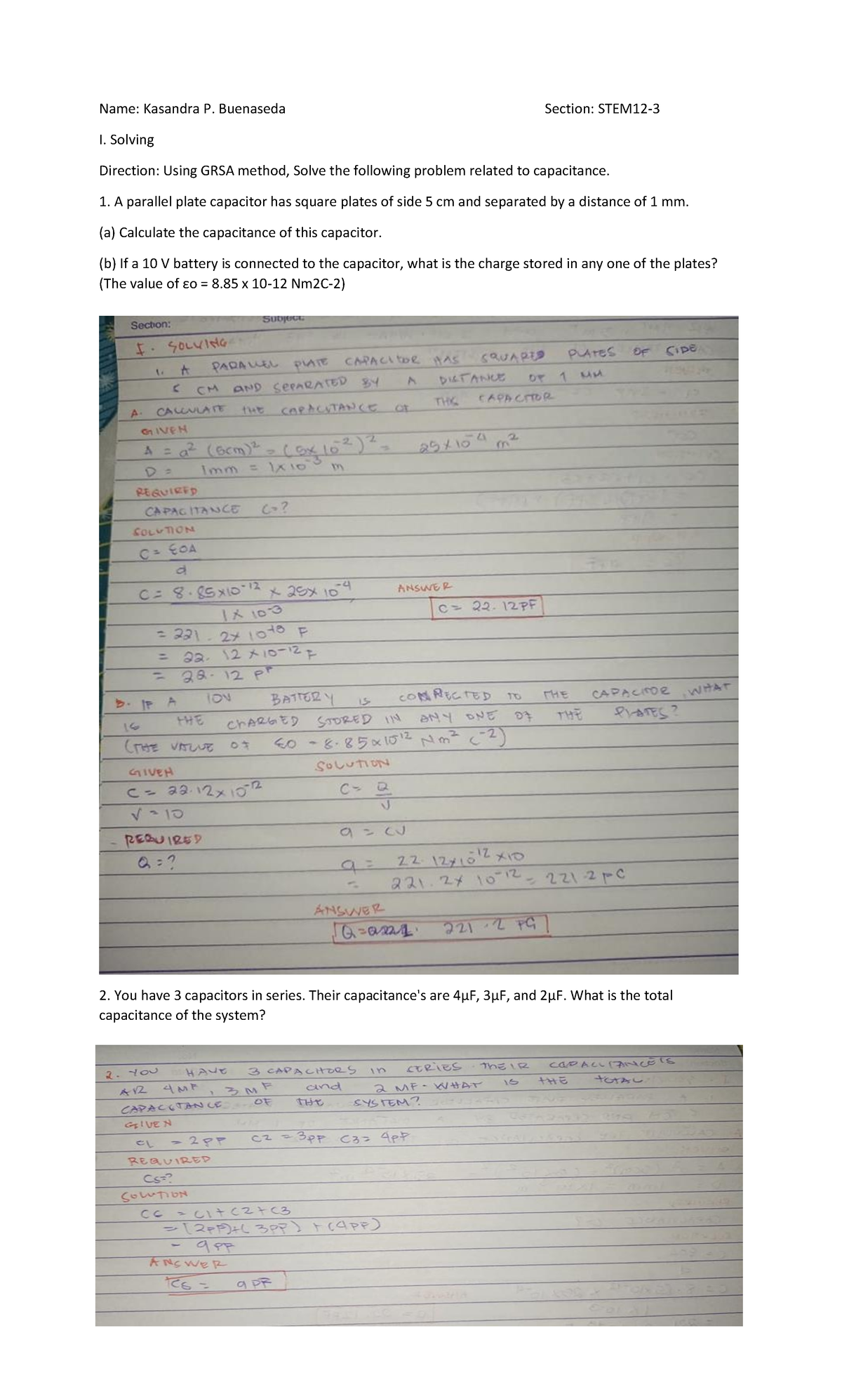 Act2 - physics - Name: Kasandra P. Buenaseda Section: STEM12- I. Solving Direction: Using GRSA ...