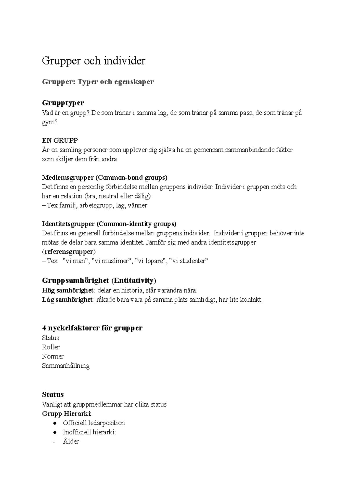 Kap 11. Grupper - Socialpsykologi - Grupper och individer Grupper ...