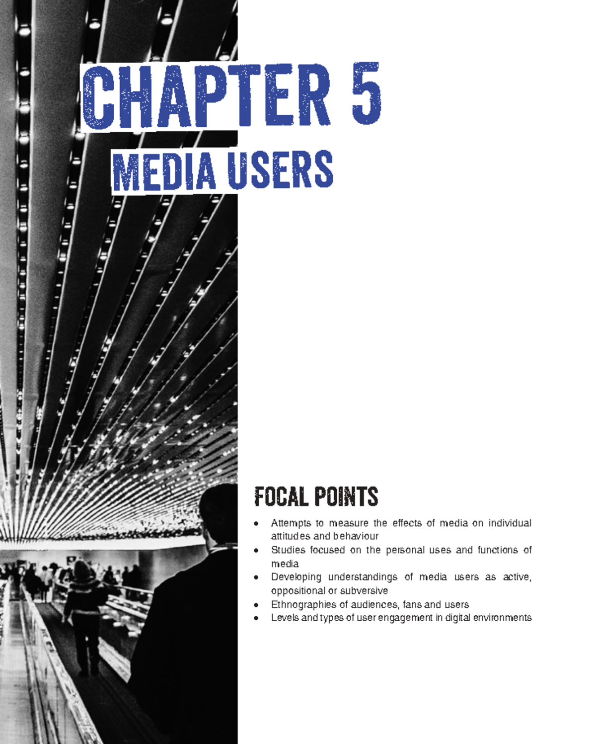 Chapter 5 Media Users - Reading - Chapter 5 Media Users Focal points x ...