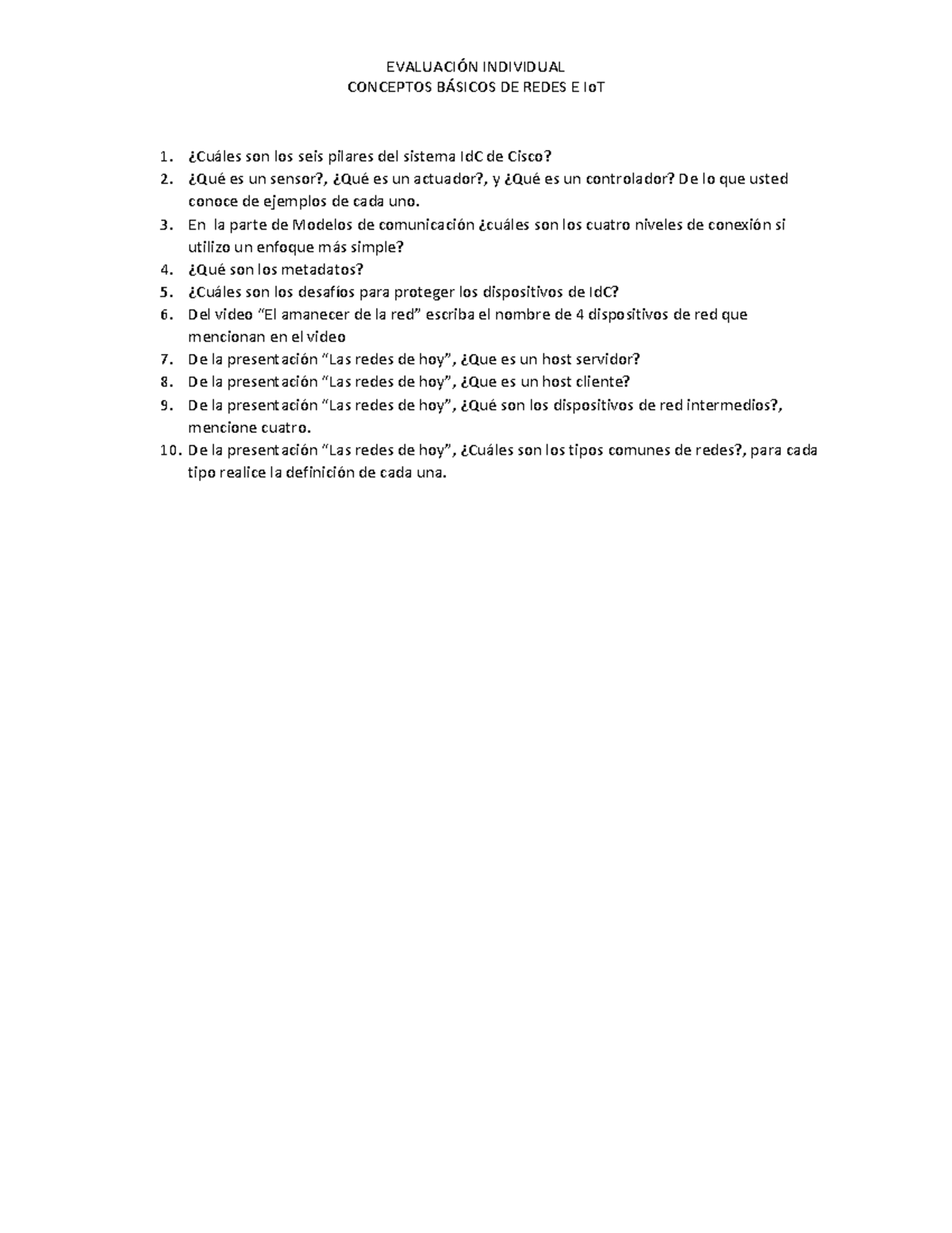 Evaluacion conceptos basicos de redes e Io T - EVALUACI”N INDIVIDUAL CONCEPTOS B¡SICOS DE REDES ...