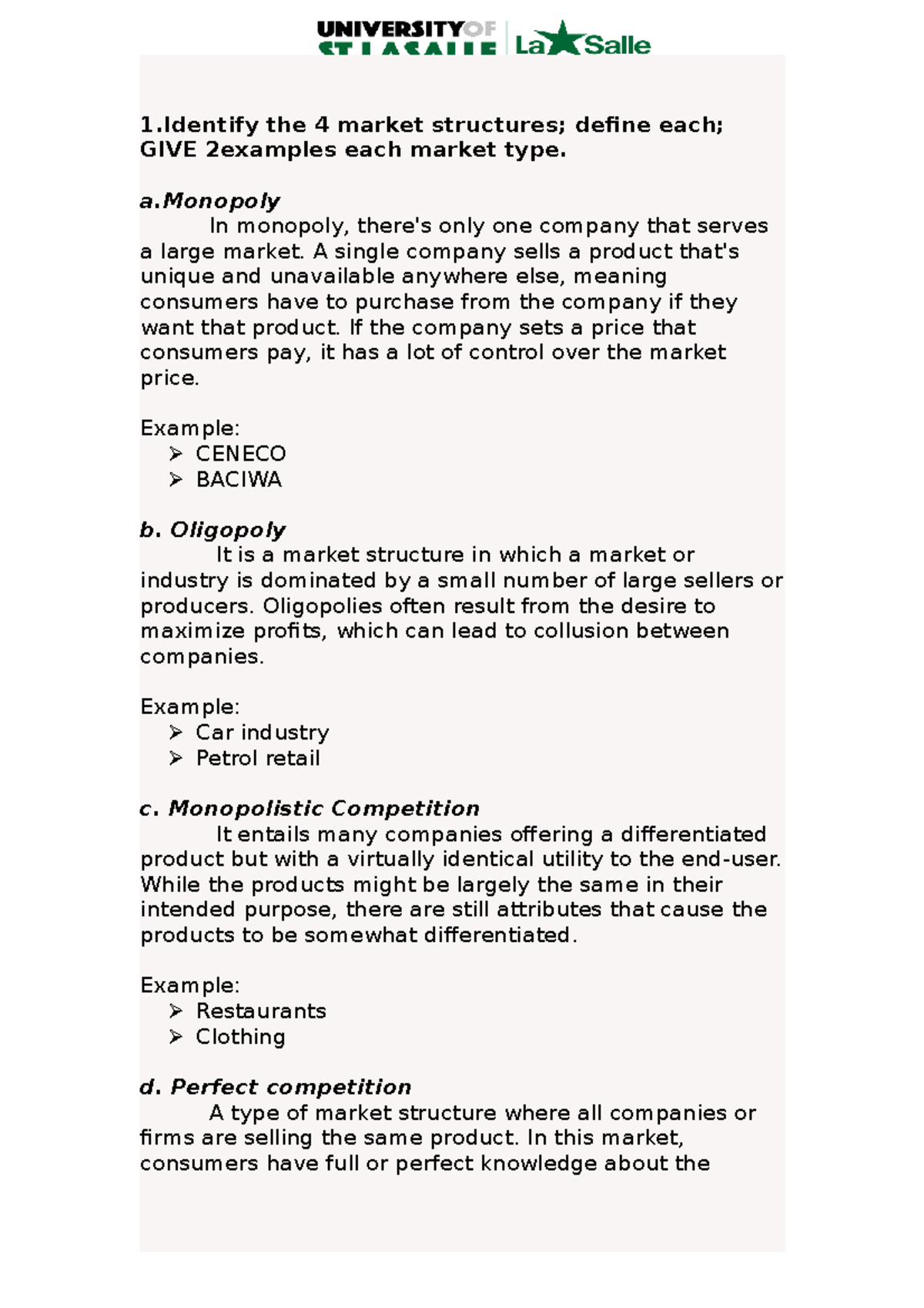 Bmicro Endterm PART1 - None - 1 the 4 market structures; define each ...