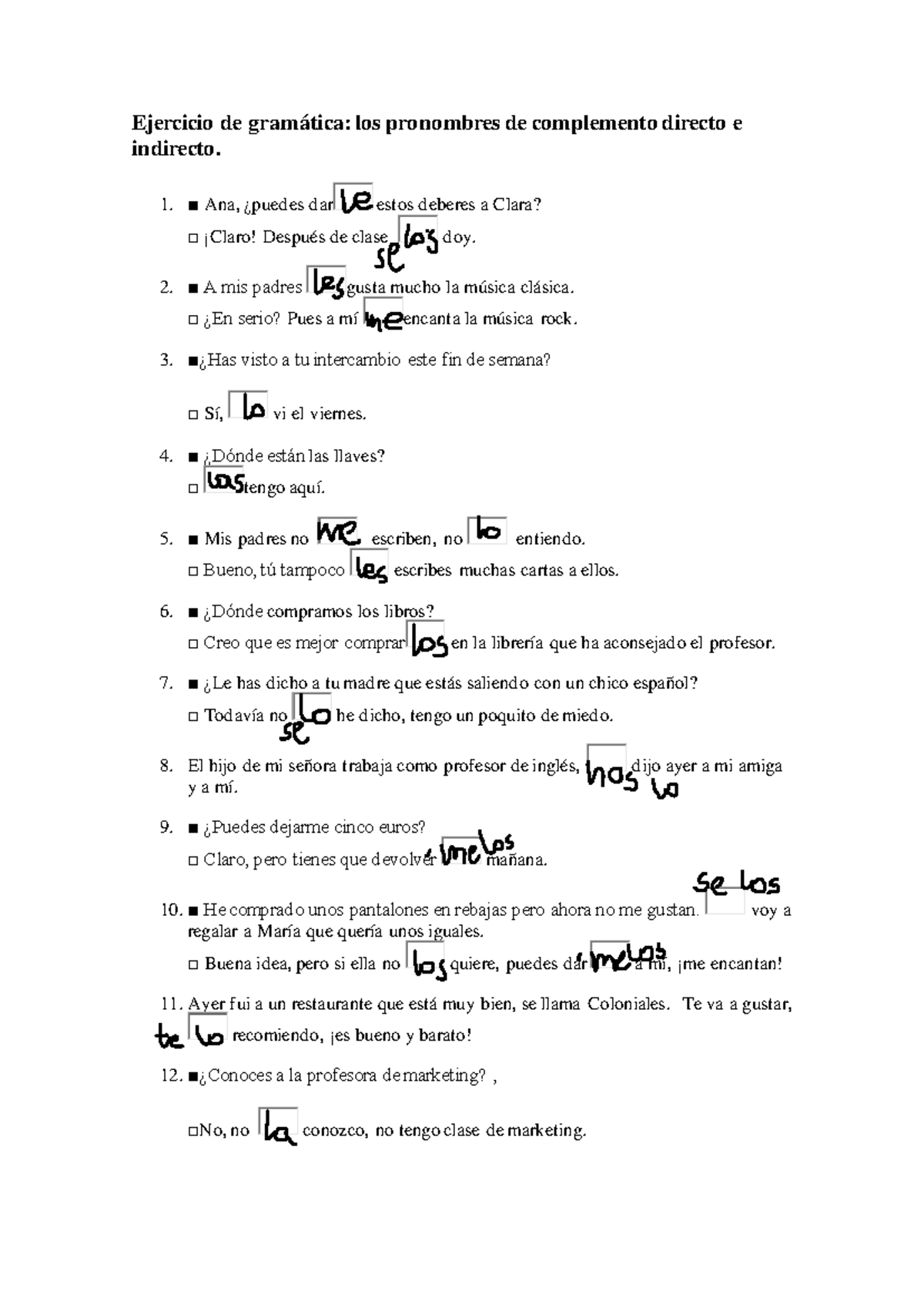 Pronombres de Objeto directo e indirecto - Ejercicio de gramática: los pronombres de complemento ...