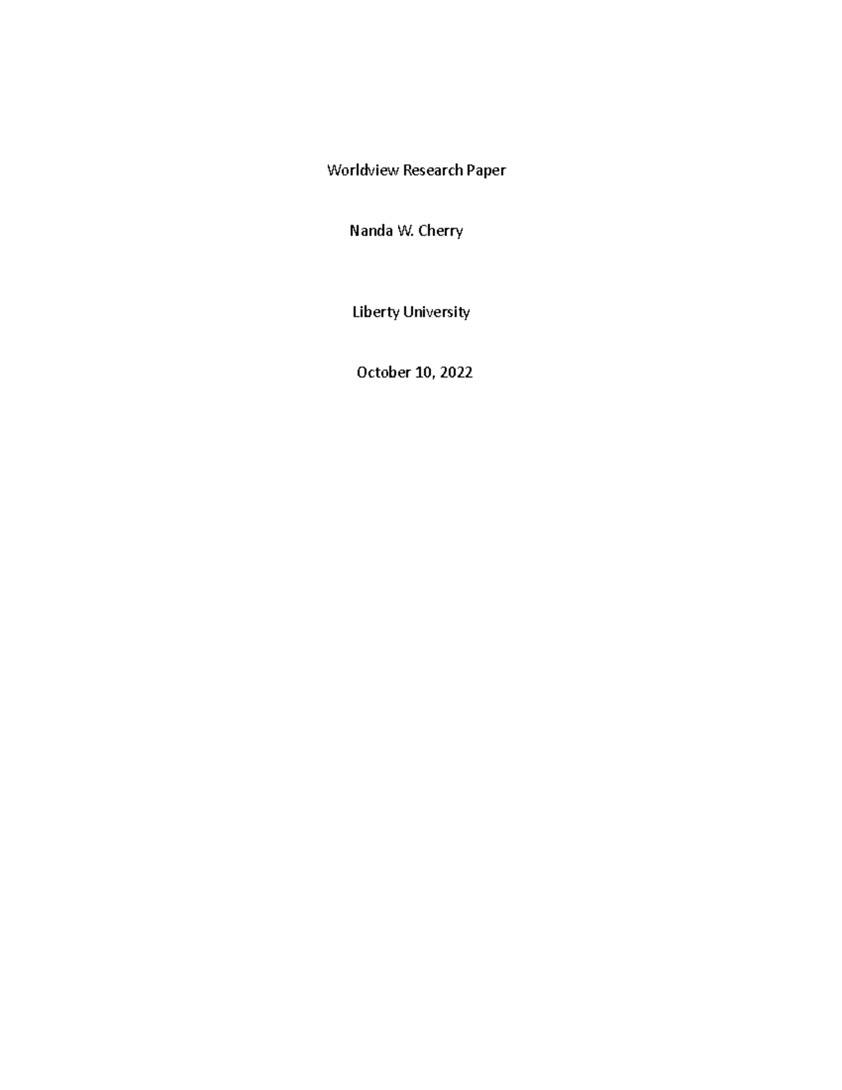Worldview Research Paper - Worldview Research Paper Nanda W. Cherry ...