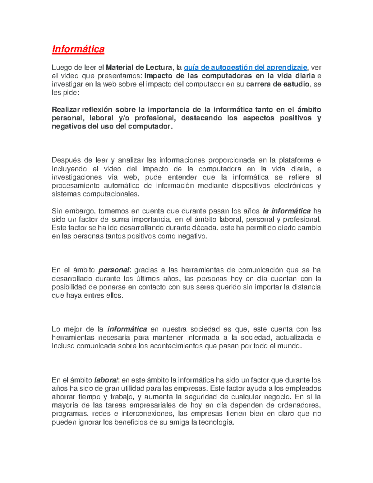 Informática - Práctica 1 - Informática Luego de leer el Material de ...