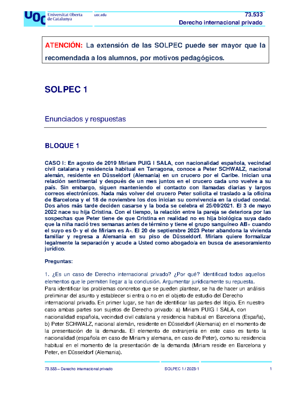 Solpec 1 con enunciados - Derecho internacional privado SOLPEC 1 Enunciados y respuestas BLOQUE ...