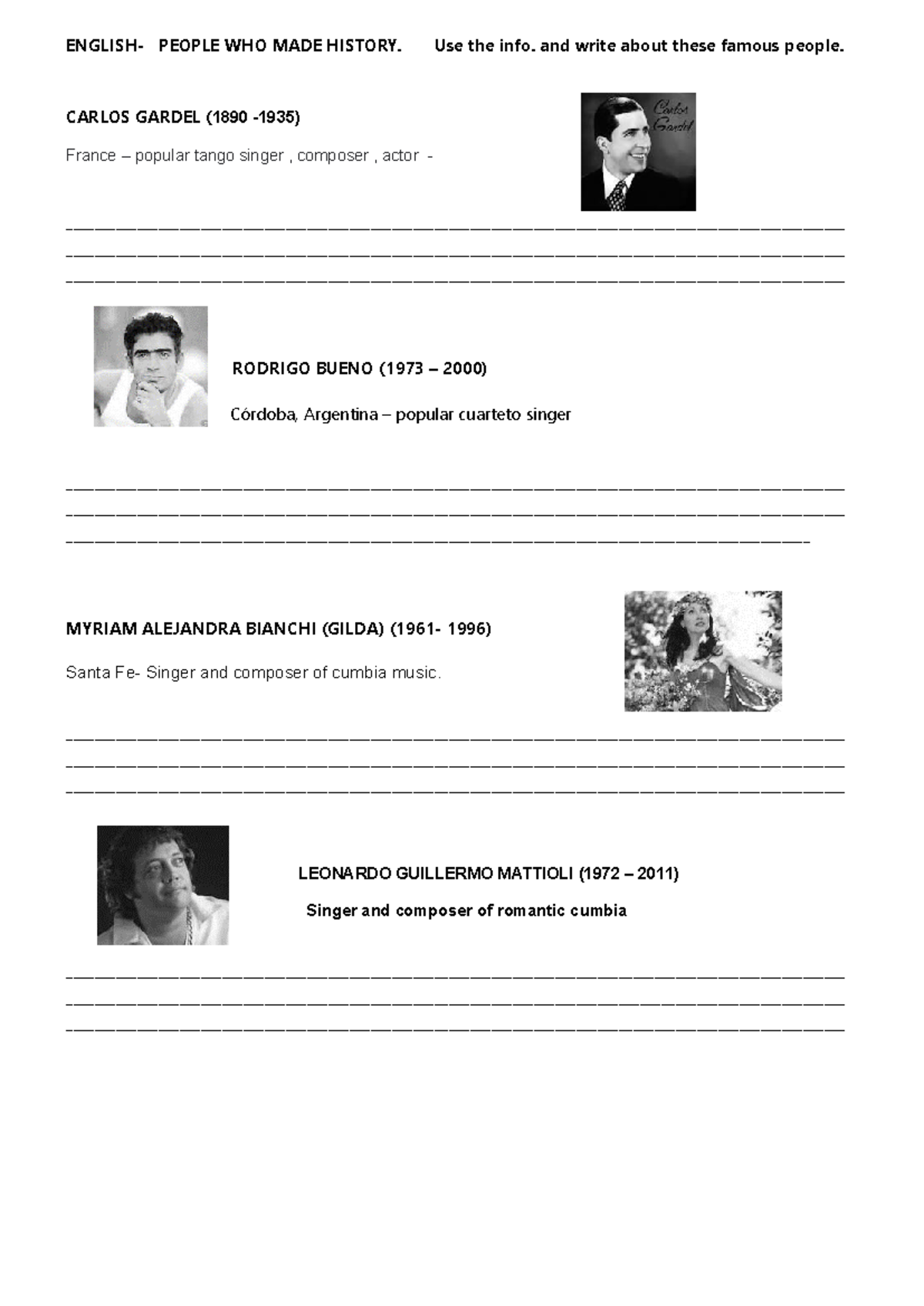 T.P 5- Short Biographies - ENGLISH- PEOPLE WHO MADE HISTORY. Use the ...