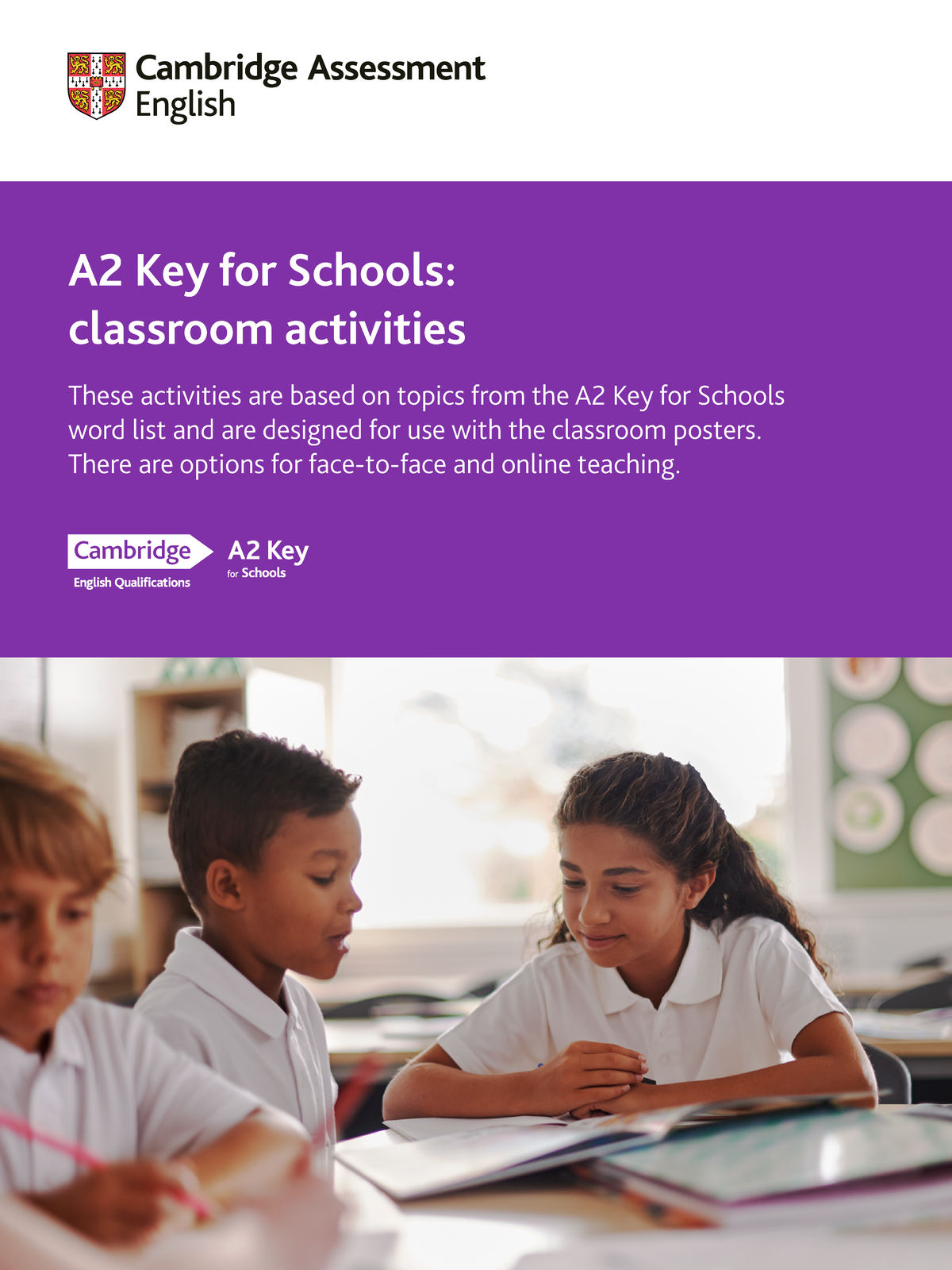 A2 Key for schools activities - A2 Key for Schools: classroom ...