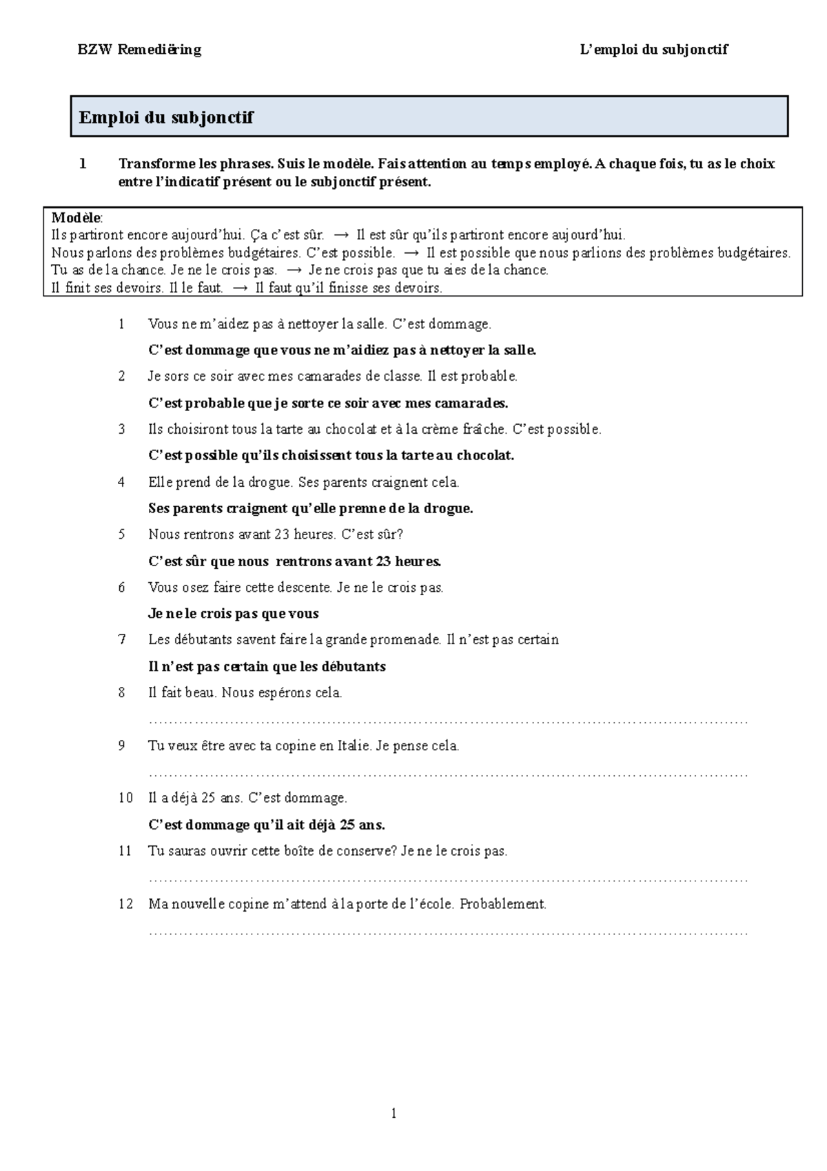 Exercices sur l'emploi du subjonctif - Emploi du subjonctif 1 ...