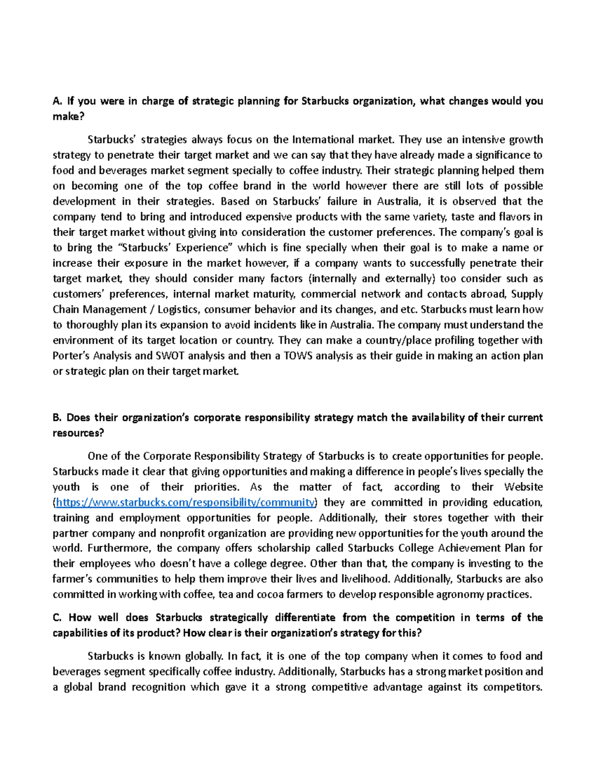 Operations Management - A. If you were in charge of strategic planning ...