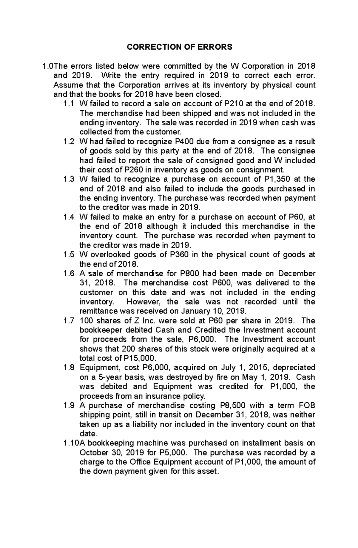 Applied Auditing Prelim - CORRECTION OF ERRORS 1 errors listed below were committed by the W ...