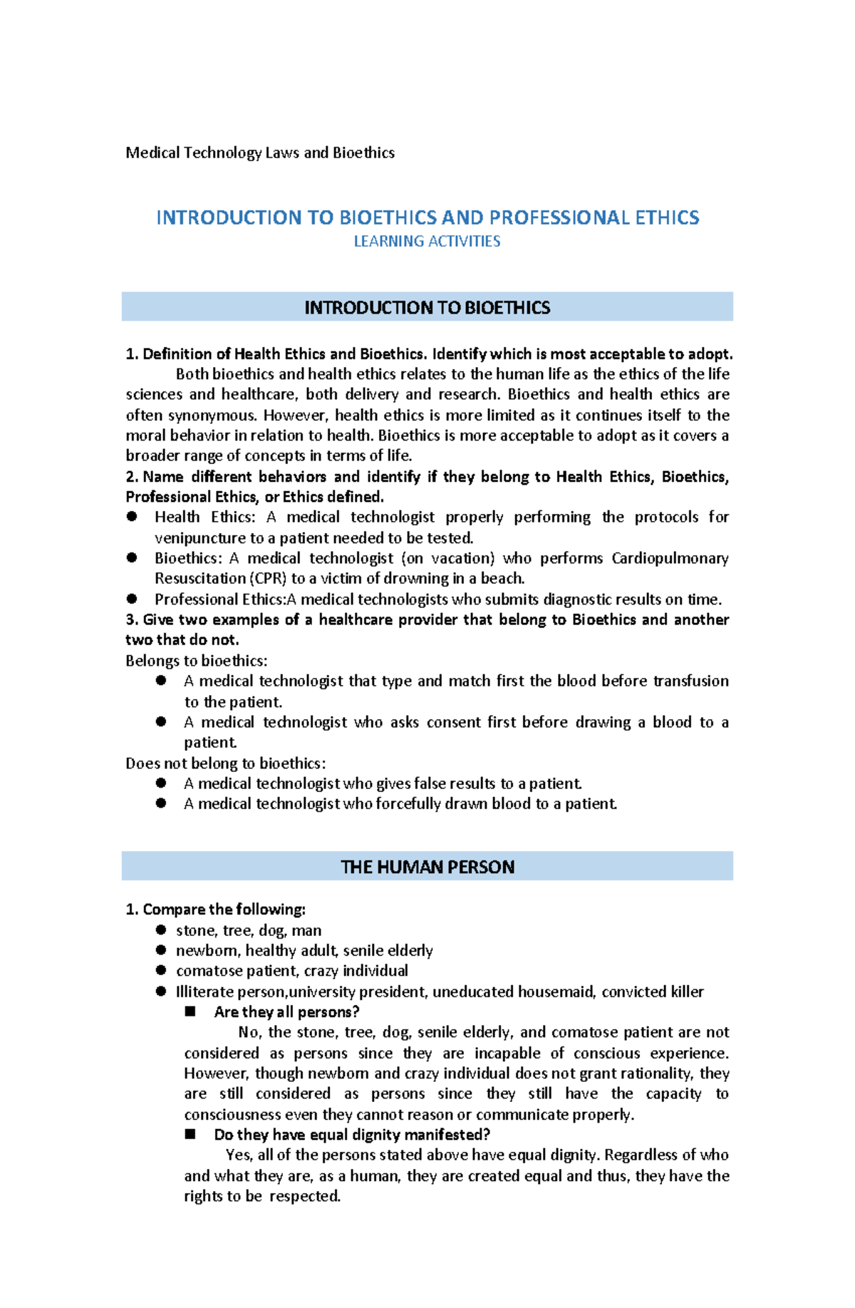 Medical Technology Laws and Bioethics Intoduction to Bioethics and ...