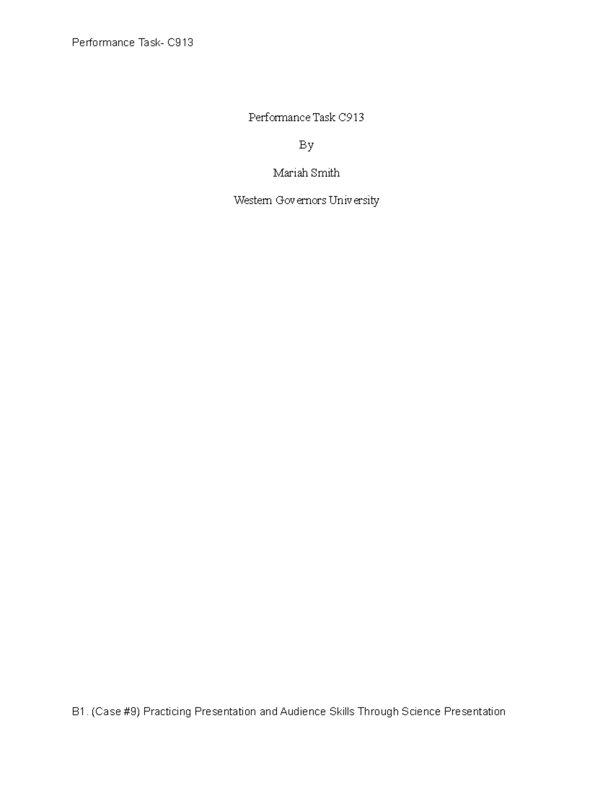 Performance Task C913 - Had to watch 10 observation videos and follow ...