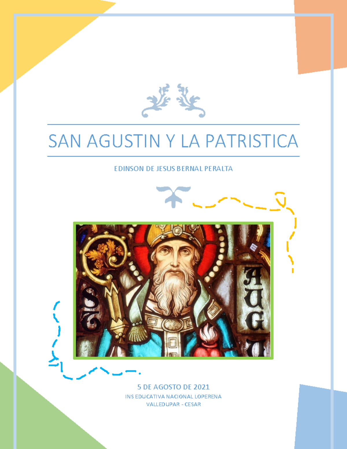San Agustin y la patristica - SAN AGUSTIN Y LA PATRISTICA EDINSON DE ...