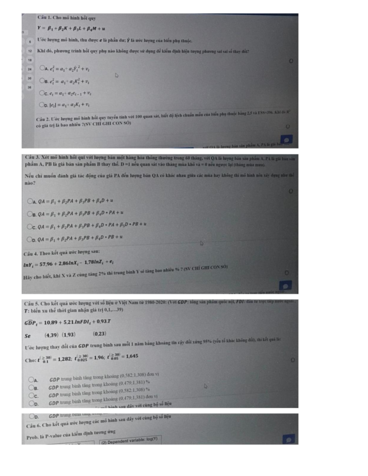 K62 CQ ca 3 - Đề thi KTL khóa 62 - Câu 1. Cho mô hinh hoi quy 6 luong mô hinh, thu durec e là ...