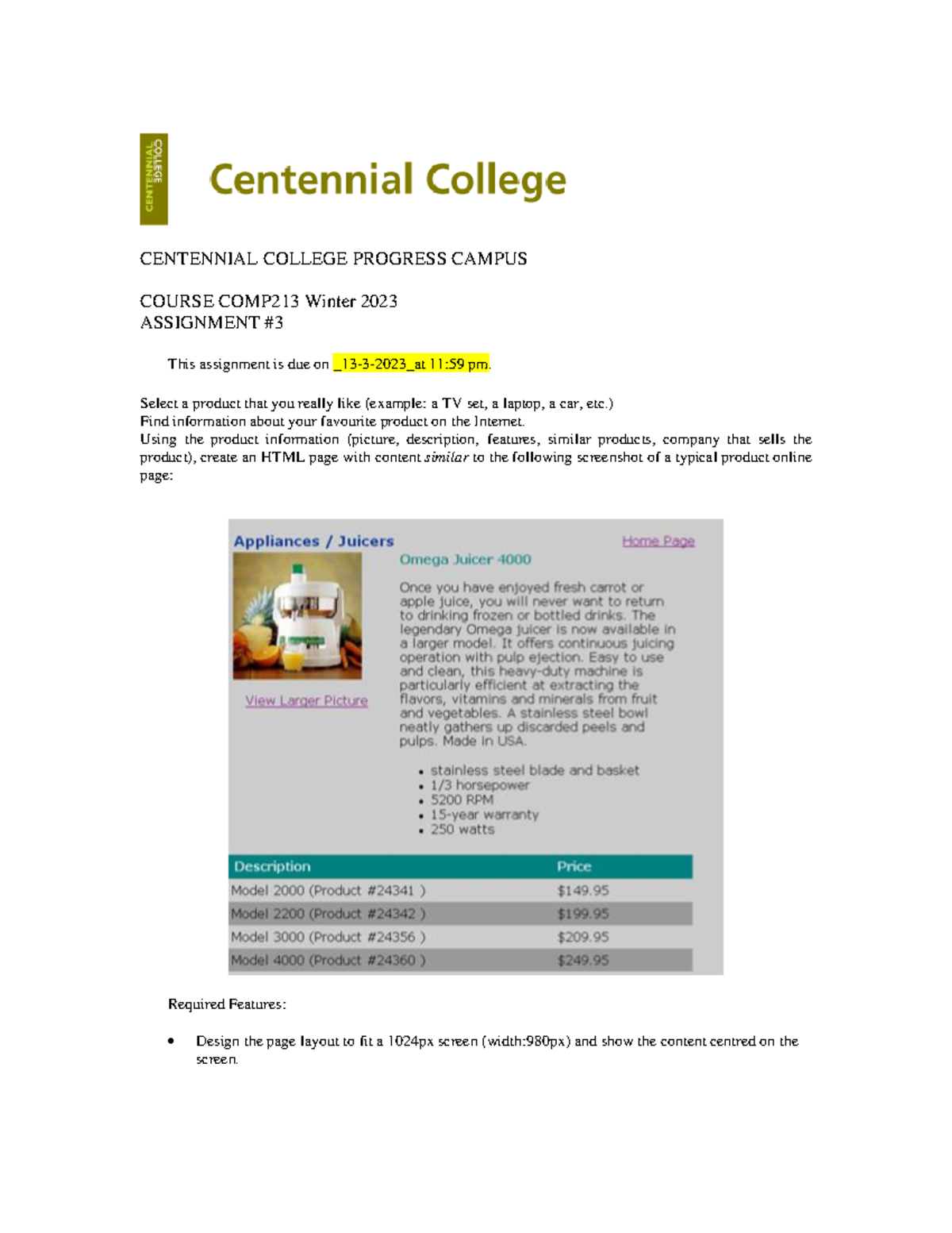 COMP213assignment 3W23 - CENTENNIAL COLLEGE PROGRESS CAMPUS COURSE COMP213 Winter 2023 ...