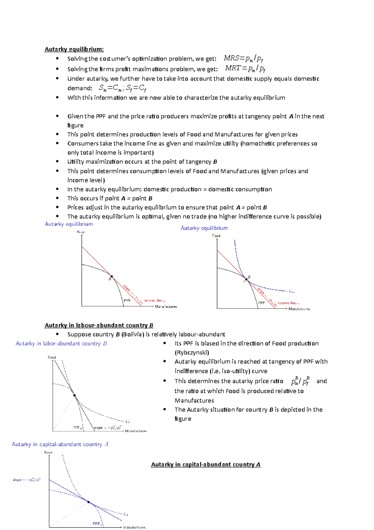 Autarky equilibrium - iso-utility) curve This determines the autarky ...