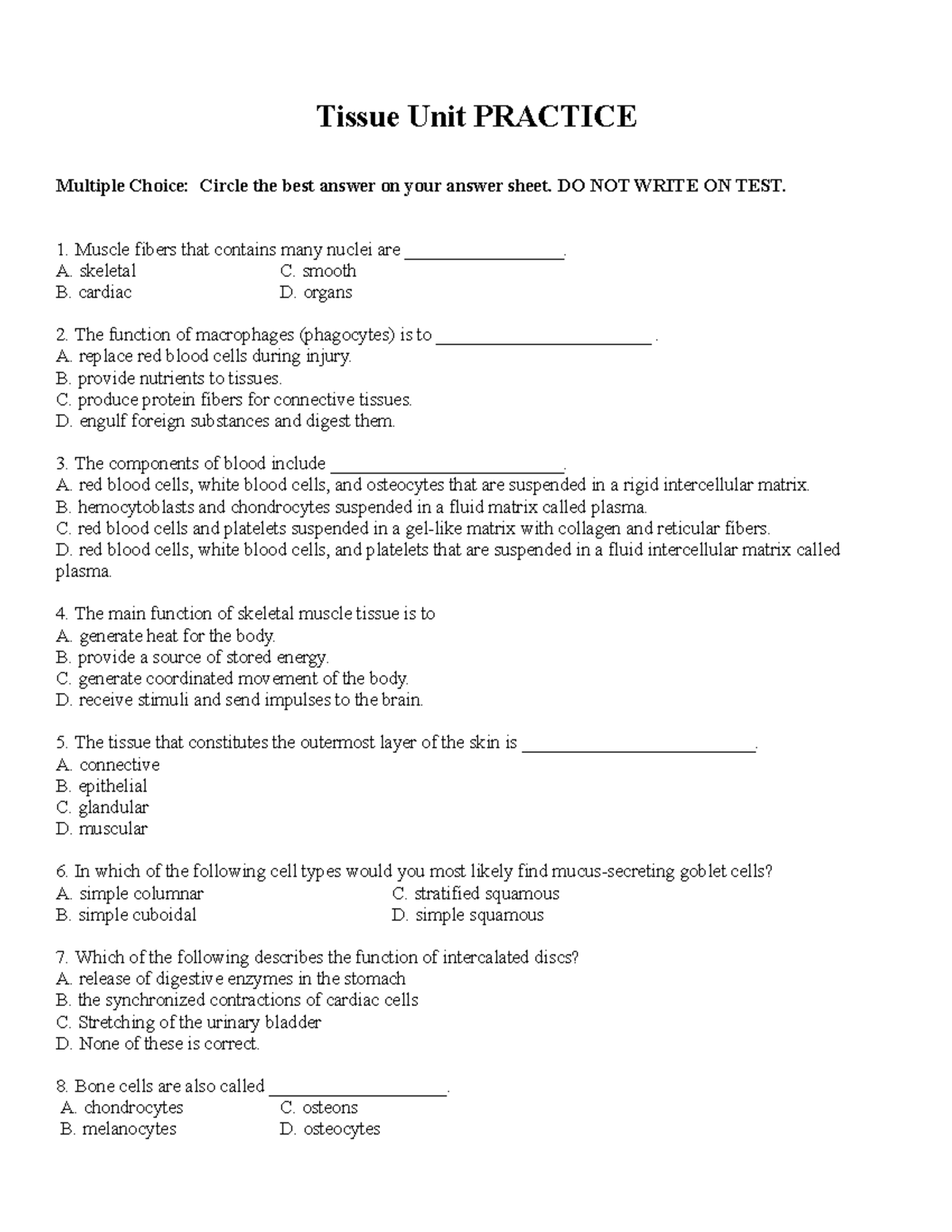 Tissue Test- Practice - Tissue Unit PRACTICE Multiple Choice: Circle ...