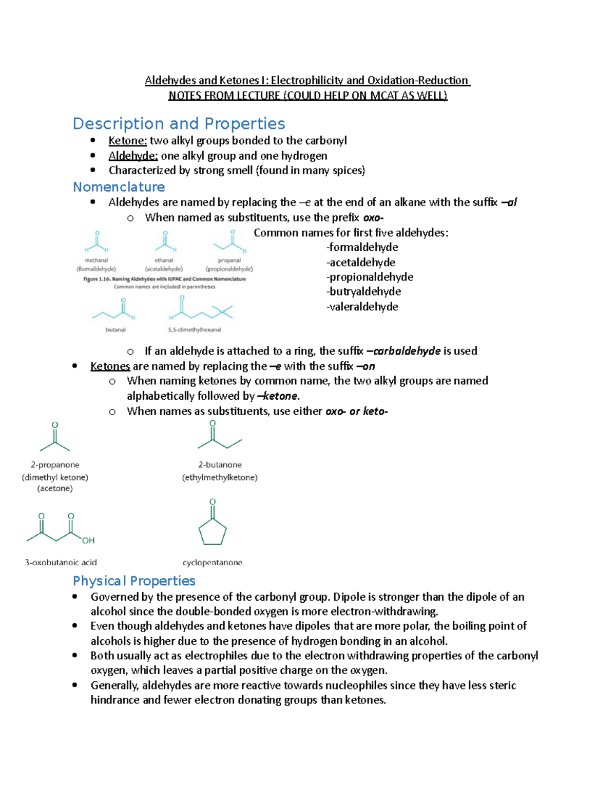 Aldehydes and Ketones I - o When names as substituents, use either oxo ...