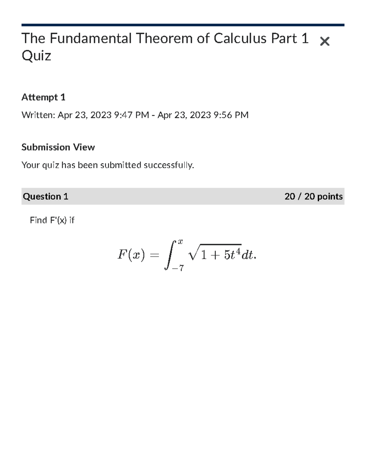 The Fundamental Theorem of Calculus Part 1 Quiz - F (x) = ∫ x − 7 √ 1 ...