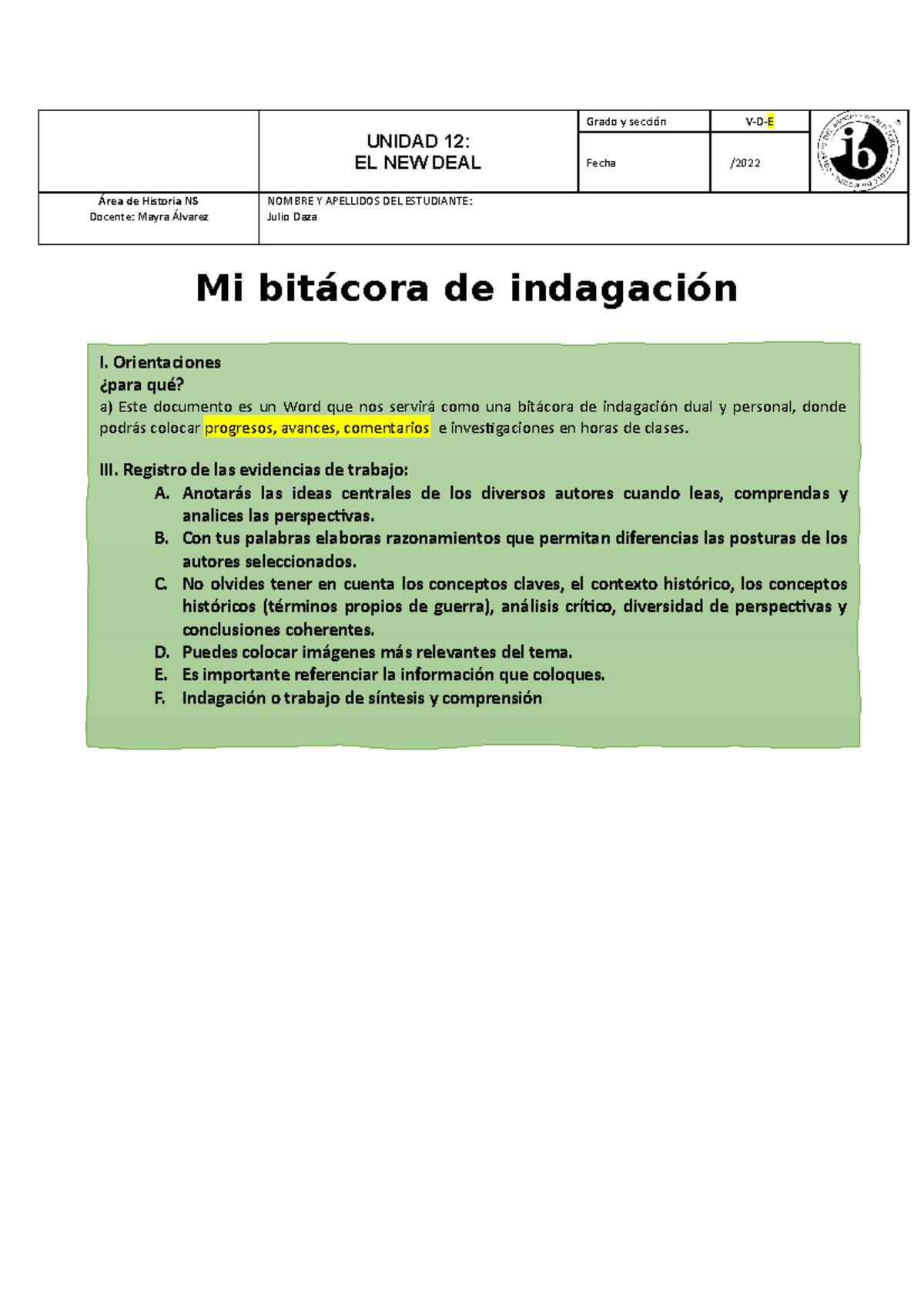 Bitácora DE Indagación Individual 2022 IV BIM DAZA - UNIDAD 12: EL NEW DEAL Grado y sección V-D ...
