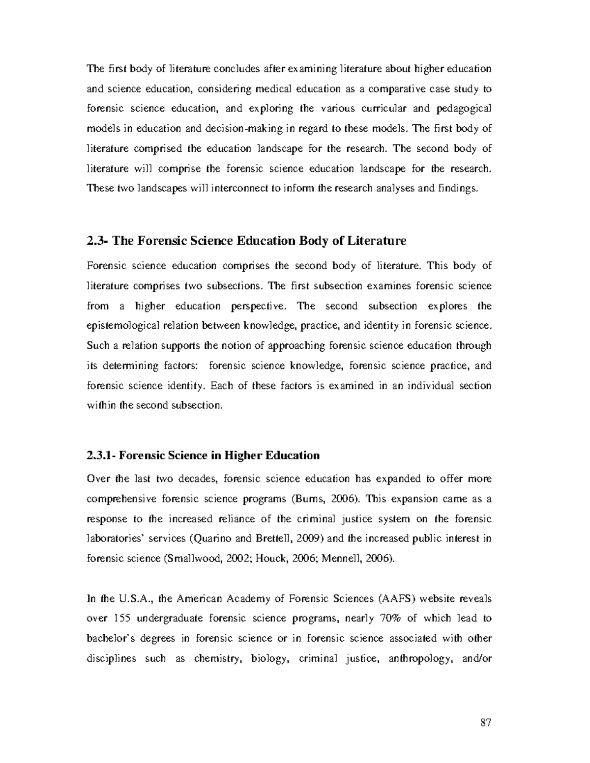 Forensic Science-23 - 87 The first body of literature concludes after ...