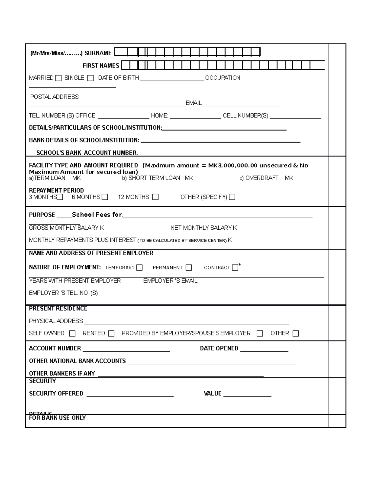 Education LOAN FORM - Good grades - (Mr/Mrs/Miss/.........) SURNAME ...