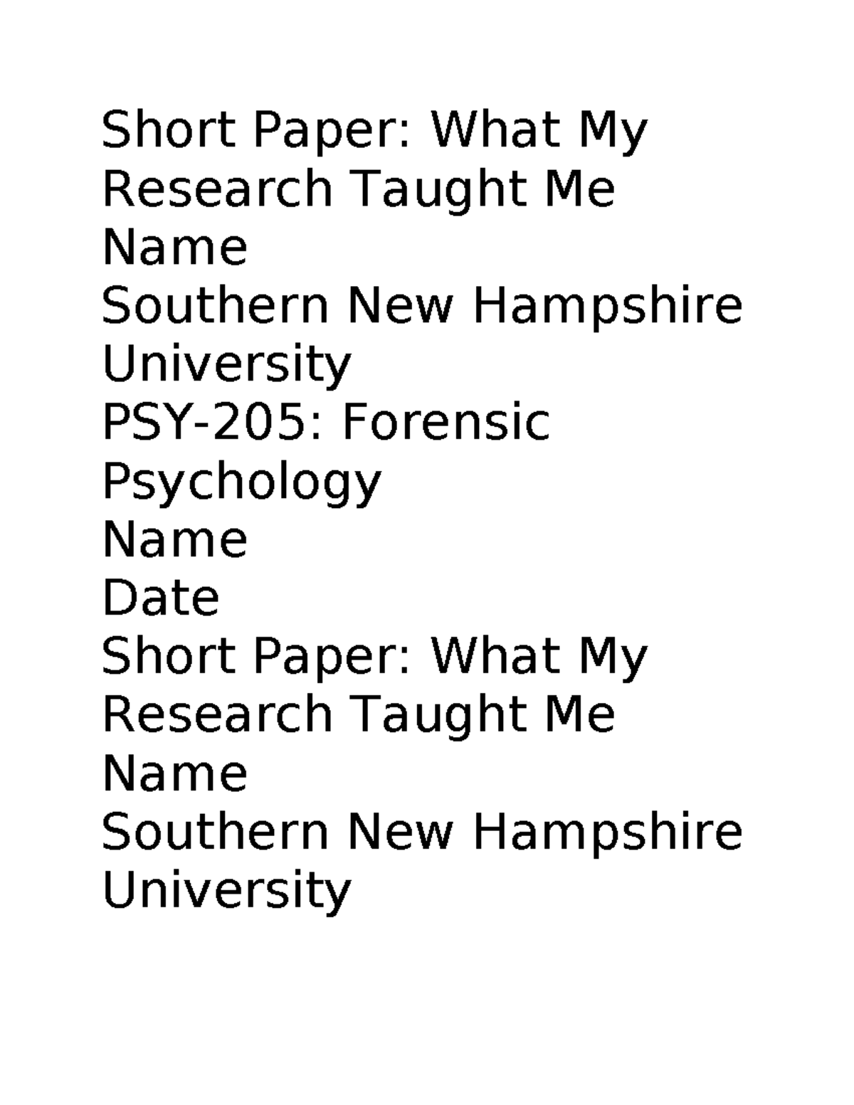 8-3 Short Paper What My Research Taught Me Forensic Pscyhology - Short ...