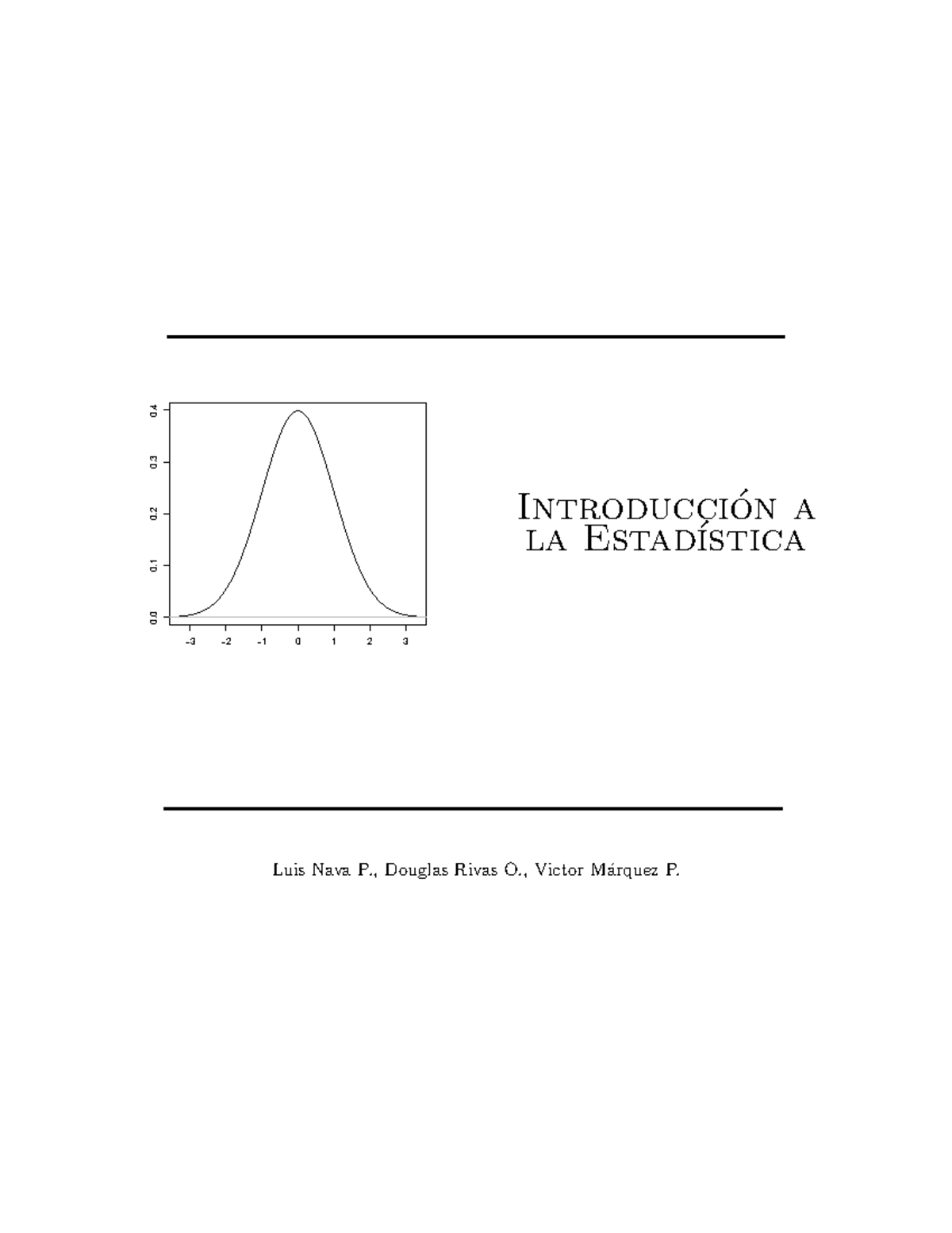 Introducción a la Estadística - −3 −2 −1 0 1 2 3 Introducci ́on a la ...