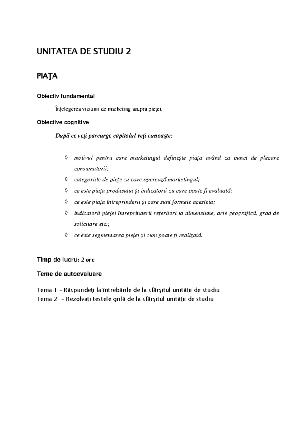 02 Piata - Excelent - UNITATEA DE STUDIU 2 PIAŢA Obiectiv fundamental ...