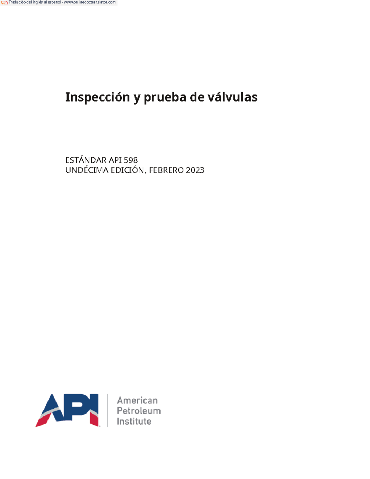 API 598 2023 (1).en.es - Inspección y prueba de válvulas ESTÁNDAR API ...
