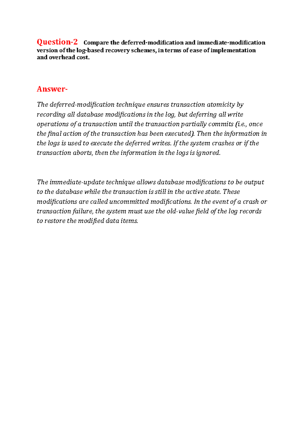 Dbms assi 3 Q2 - assignment - Question-2 Compare the deferred ...