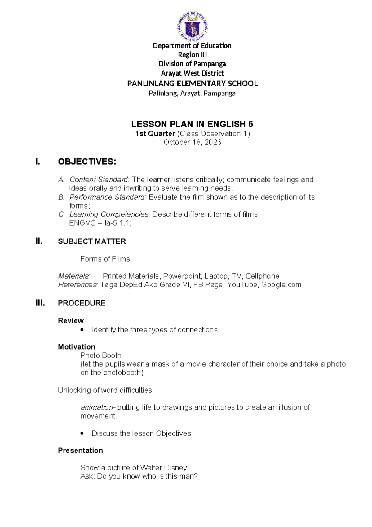 Lesson PLAN in English-Formsof films - Department of Education Region III Division of Pampanga ...