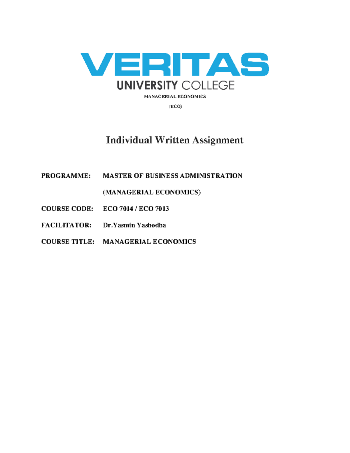 ECO 7014- 7013 - individual assignment - MANAGERIAL ECONOMICS (ECO ...